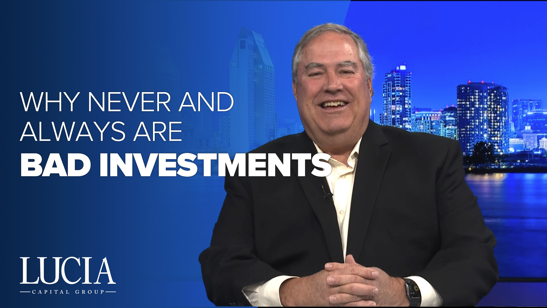 Why Never and Always Are Bad Investment Words » Lucia Capital Group
